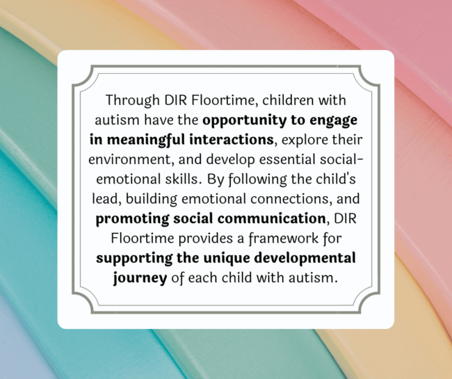 DIR/Floor Time for Autism: an Overview