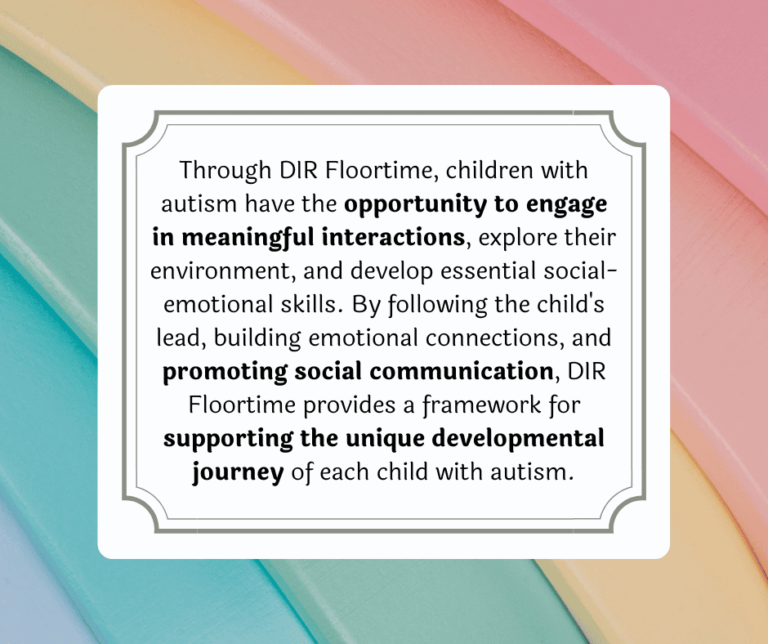 DIR/Floor Time for Autism: an Overview