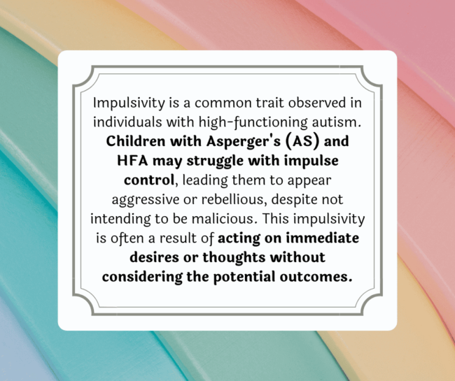 High-functioning Autism and Impulse Control